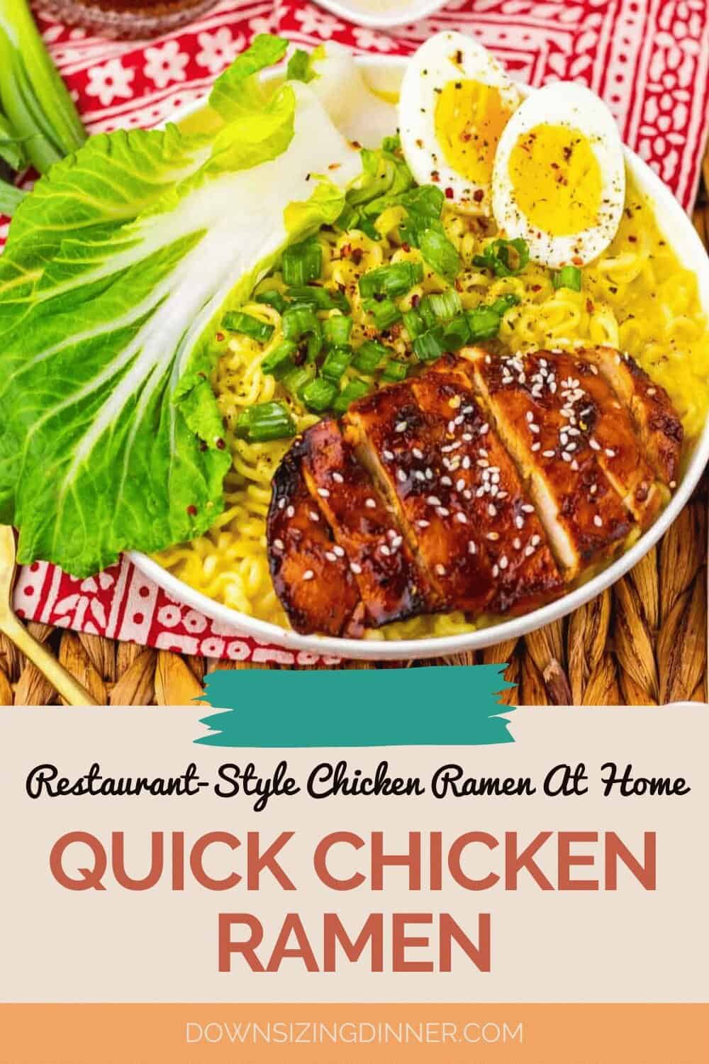 Quick Chicken Ramen - Downsizing Dinner